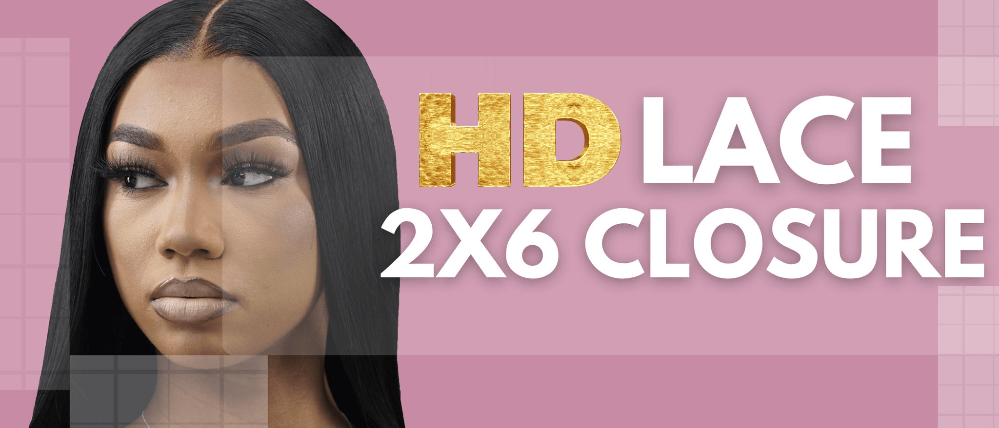 The Ultimate Guide to 2x6 Lace Closures: Your One-Stop Shop for Everyt